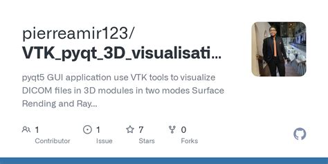 github pierreamir123 vtk pyqt 3d visualisation dicom pyqt5 gui application use vtk tools to