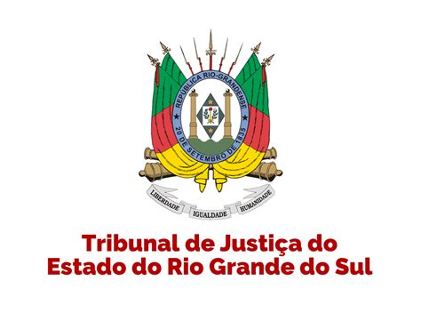 TJ RS Tribunal de Justiça do Estado do Rio Grande do Sul Direção