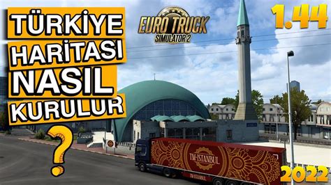 ETS 2 1 44 ROEXTENDED TÜRKİYE HARİTA MODU NASIL İNDİRİLİR NASIL