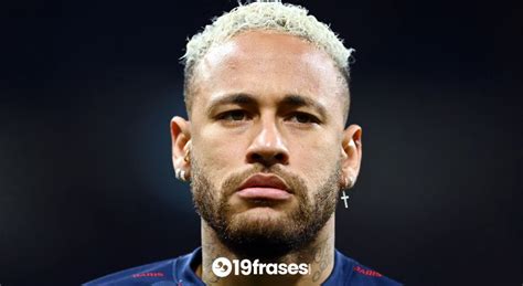 Las 25 Mejores Frases De Neymar