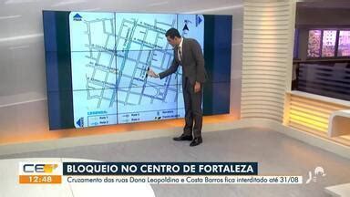 Cetv Edi O Fortaleza Em Fortaleza Ruas Dona Leopoldina E Costa