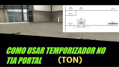 Temporizador Ton No Tia Portal Youtube