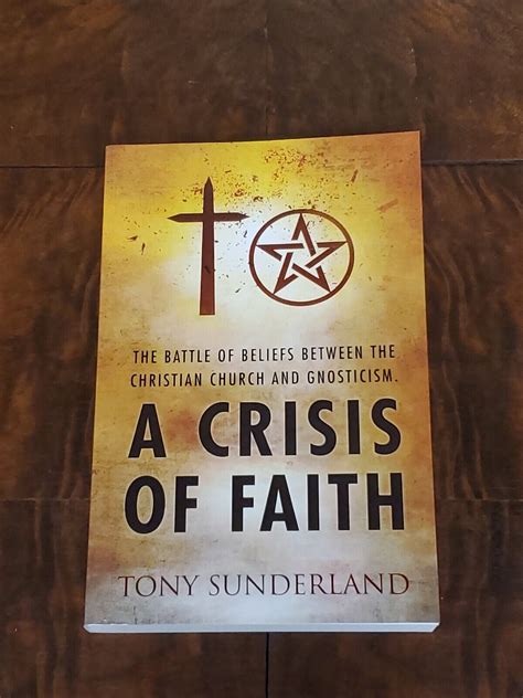 A Crisis Of Faith Christian Church Vs Gnosticism By T Sutherland
