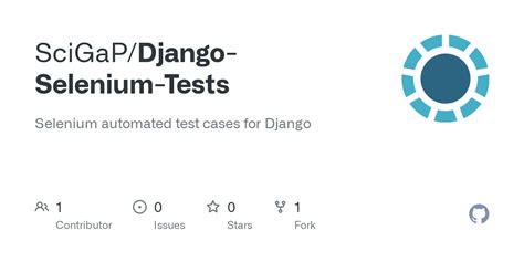 GitHub SciGaP Django Selenium Tests Selenium Automated Test Cases