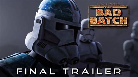 Star Wars The Bad Batch Season 2 Enemy FINAL TRAILER YouTube