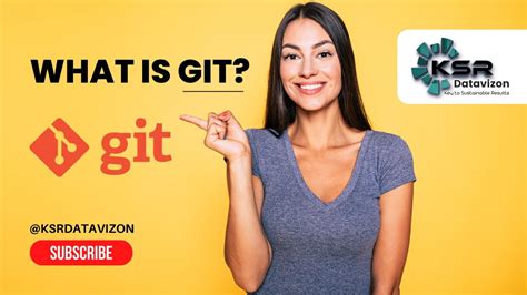 what is git git tutorial devops tutorial what is version control system ksr datavizon
