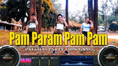 Pam Param Pam Pam Pajama Party Tiktok Viral Remix Zumba