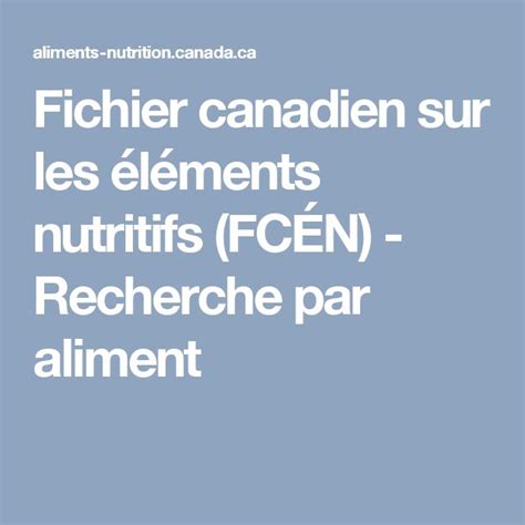 Fichier canadien sur les éléments nutritifs FCÉN Recherche par aliment