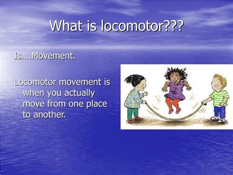 PPT 8 Locomotor Movements 8 Non Locomotor Movements PowerPoint
