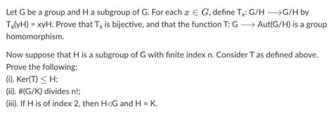 Solved Let G Be A Group And H A Subgroup Of G For Each XG Chegg