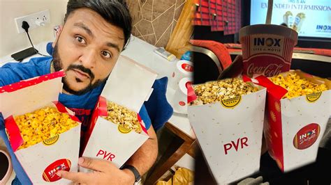 PVR Vs INOX Popcorn Multiplex Ka Mehnga Popcorn YouTube