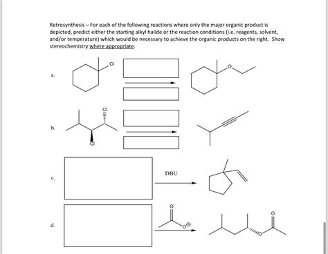 Solved Retrosynthesis For Each Of The Following Reactions Chegg