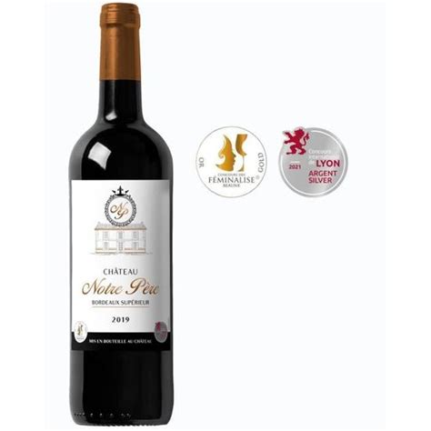 Château Notre Père 2019 Bordeaux Supérieur Vin rouge de Bordeaux La