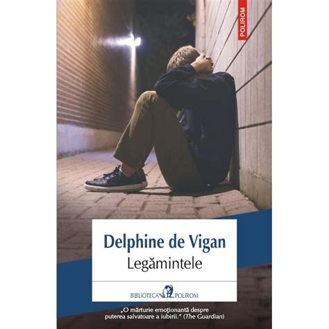 Legamintele Delphine De Vigan Libraria Clb