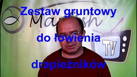 Zestaw Gruntowy Do Owienia Drapie Nik W W Dkarstwo Youtube