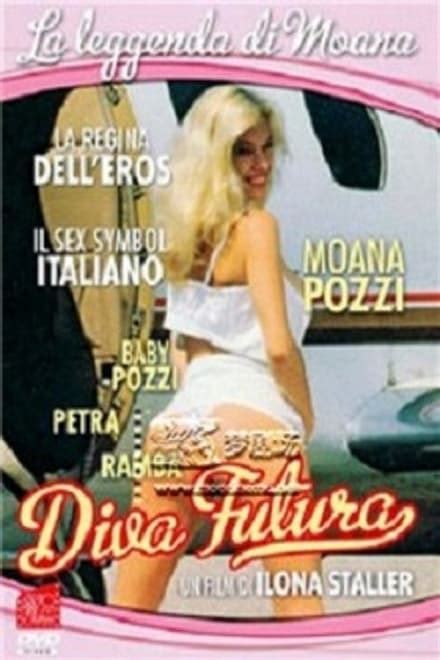 Diva Futura L Avventura Dell Amore 1989 Posters The Movie