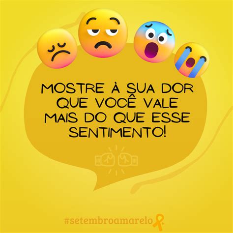 65 Frases Setembro Amarelo Para Cuidar E Valorizar Todas As Vidas