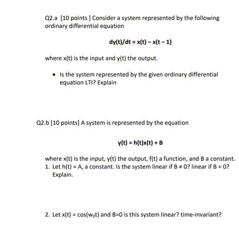 solved q2 a [10 points ] consider a system represented by