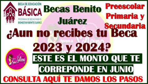 Preescolar Primaria Y Secundaria Este Es Tu Monto Total Si Aún No Has