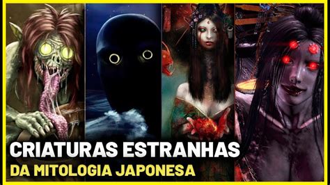 10 CRIATURAS JAPONESAS ESTRANHAS QUE VOCÊ NÃO VAI QUERER ENCONTRAR