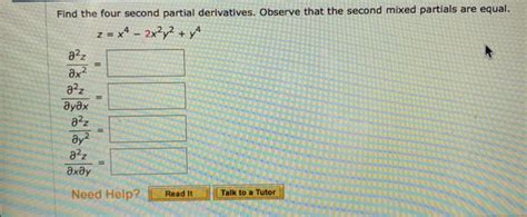 solved find the four second partial derivatives observe