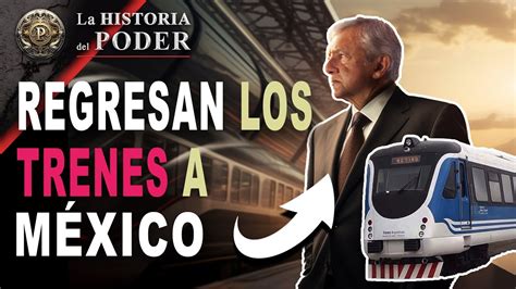 Regresaran Los Trenes De Pasajeros En M Xico Youtube