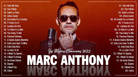 Marc Anthony Sus Mejores Exitos Las Mejores Canciones De Marc
