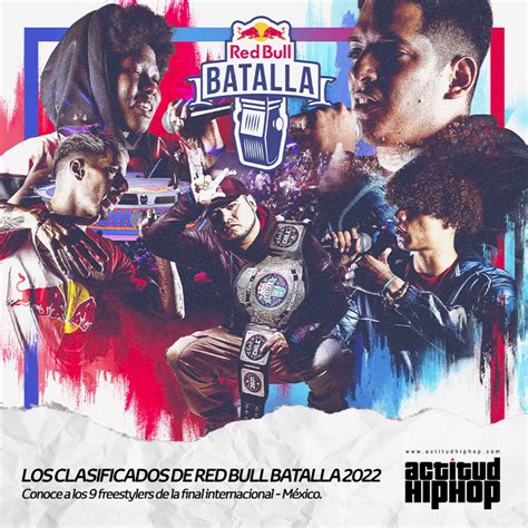 LOS CLASIFICADOS A LA FINAL INTERNACIONAL DE RED BULL BATALLA 2022
