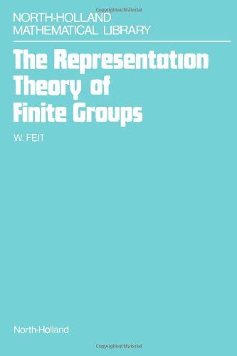 the representation theory of finite groups volume 2 north holland mathematical library