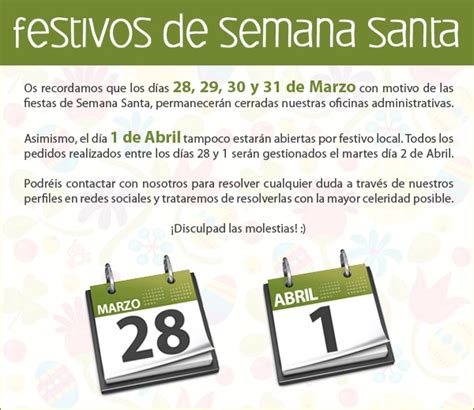 Aviso de los festivos de Semana Santa Semana santa Festivo Día 1