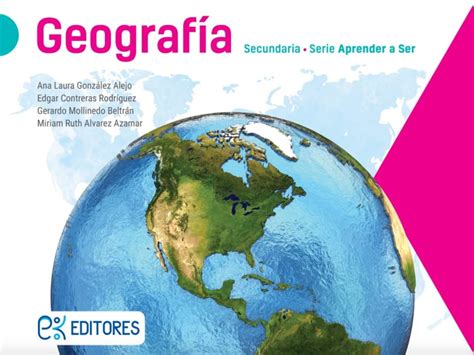 Geografía Aprende a Ser Primer Grado Secundaria Libros Conaliteg
