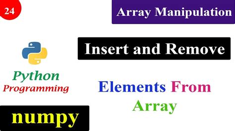 array manipulation insert and delete function numpy tutorials python programming youtube