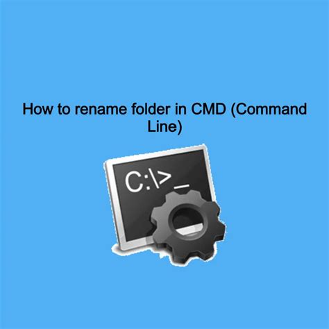 How To Rename Folder In Cmd Command Line Get It Solutions