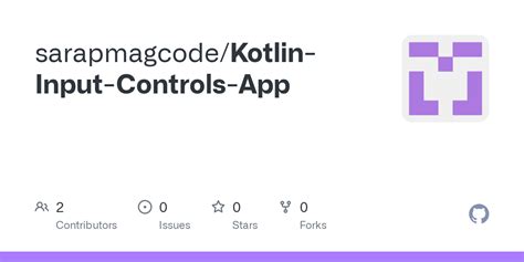 github sarapmagcode kotlin input controls app