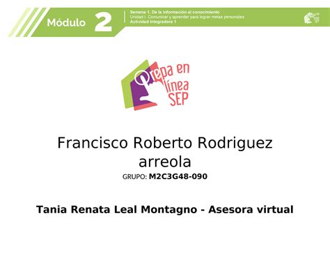 Rodriguez Arreola Francisco Roberto M02S1AI1 Unidad I Comunicar Y
