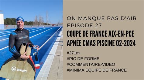 E27 Romain Hinfray En DYN Monopalme 271m Coupe De France FFESSM
