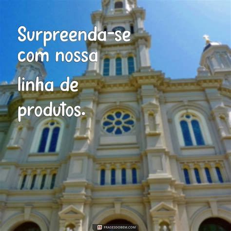 Descubra As Melhores Frases Para Criar O Slogan Perfeito Para Sua Loja