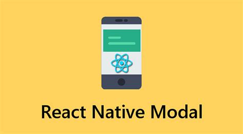 universal simple modal component for react native