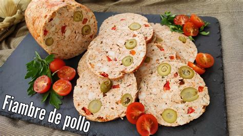 Fiambre De Pollo Casero 100 Natural Y Saludable Con Truco YouTube