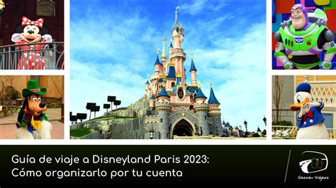 Guía de viaje a Disneyland Paris 2023 Vídeos Germen Viajero