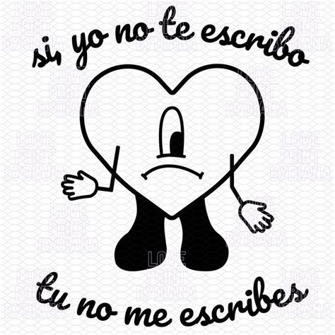 Bad Bunny Un Verano Sin Ti Svg Jpeg Png Heart With Moscow Mule Lyrics