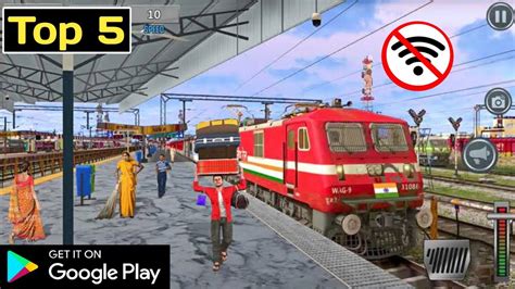 Top 5 Indian Train Simulator Games For Android Best Train Simulator