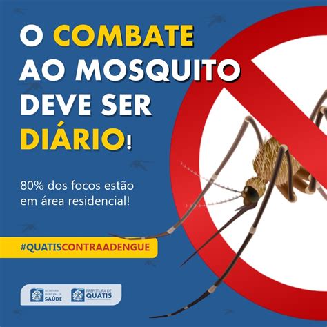 QUATIS CONTRA DENGUE Prefeitura Municipal De Quatis