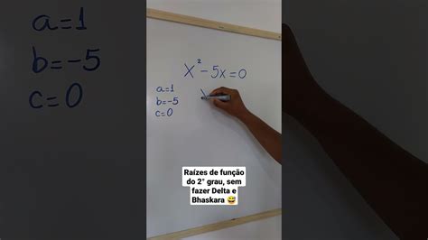 COMO CALCULAR RAÍZES DA FUNÇÃO DE 2 GRAU SEM FAZER DELTA E BHASKARA