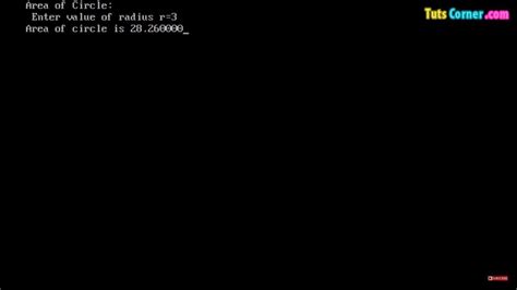 c program to calculate area of circle youtube