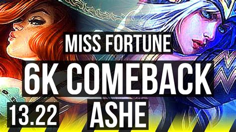 MISS FORTUNE Rell Vs ASHE Senna ADC Comeback Rank 15 MF NA