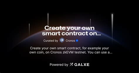 Create Your Own Smart Contract On Cronos Zkevm Testnet Credential Galxe