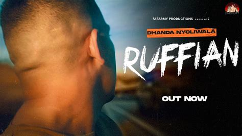 Ruffian Full Video Dhanda Nyoliwala New Haryanvi Songs Haryanavi