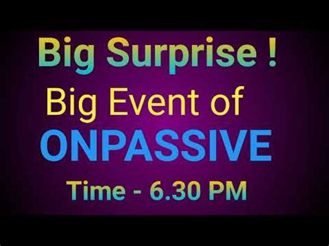 Big Event Of Onpassive 20 5 2023 YouTube