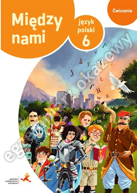 Język polski 6 Między nami Ćwiczenia Wersja B